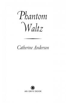 Read Catherine Anderson Books, Reading Order | Free Online Novels