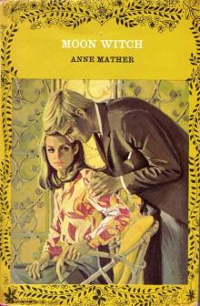 Read Anne Mather Books, Reading Order | Free Online Novels